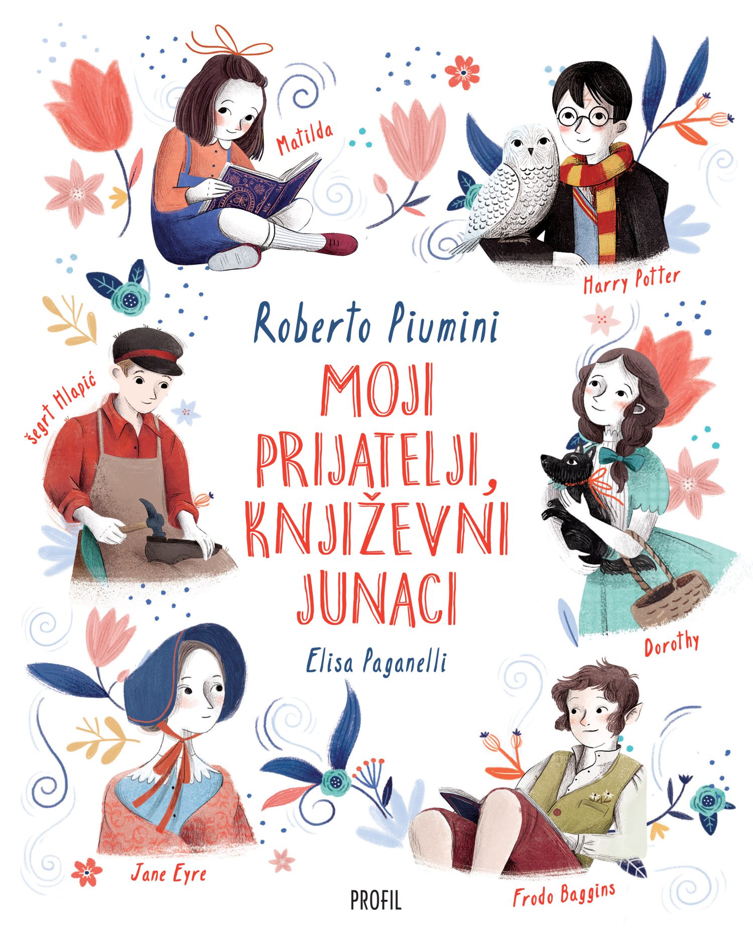 Moji prijatelji, književni junaci - Profil knjiga